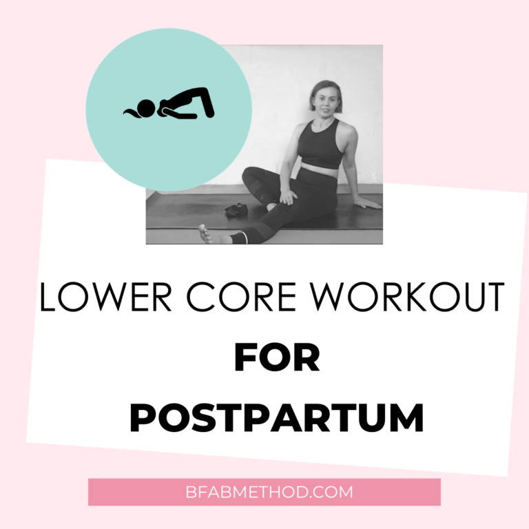 POSTNATAL LOWER CORE WORKOUT - BodyFabulous Pregnancy Women's Fitness
